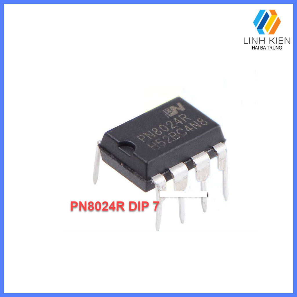 [Có sẵn] Linh kiện IC nguồn xung PN8024/A/R/S chân cắm DIP7 | Shopee Việt Nam