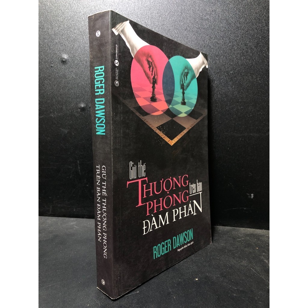 [Phiên Chợ Cũ] Giữ thế thượng phong trên bàn đàm phán, 2018, Roger ...