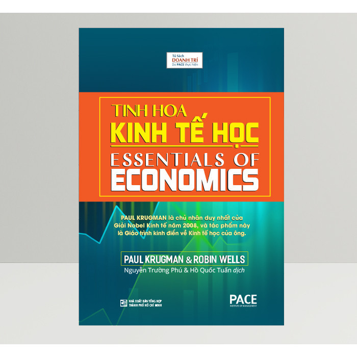 Sách Essentials Of Economics - Tinh Hoa Kinh Tế Học (Paul Krugman ...