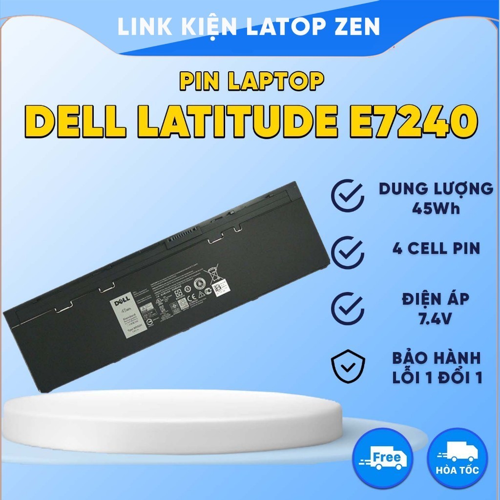 Pin Laptop Dell LATITUDE E7240 E7250 VFV59 GVD76 WD52H (BH 6 THÁNG 1 ...