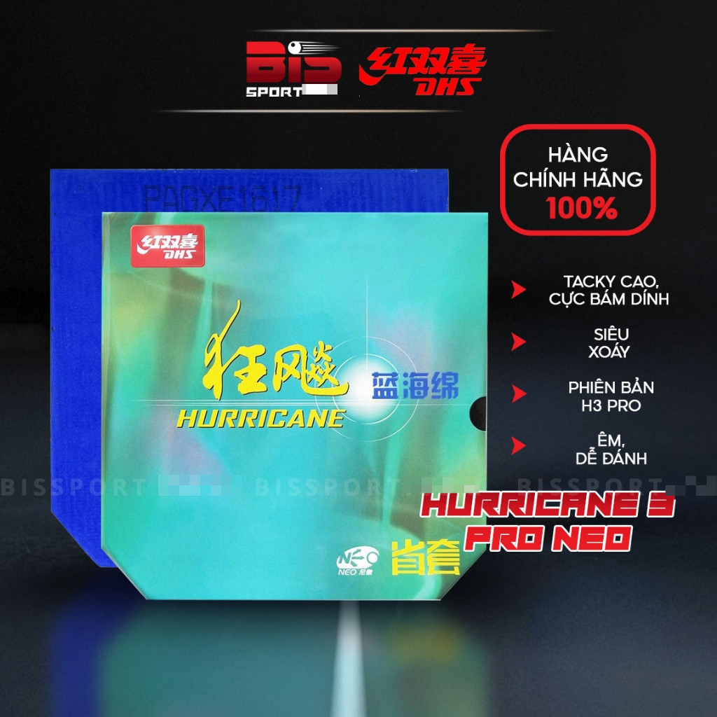 Mặt Vợt Bóng Bàn Tàu Đạo DHS Hurricane 3 (H3) NEO Lót Xanh Tuyển Tỉnh ...