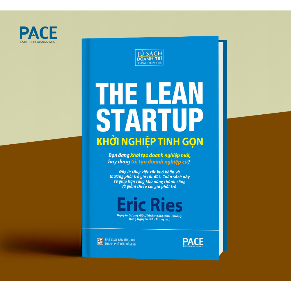 Sách - Khởi Nghiệp Tinh Gọn (The Lean Startup) - Eric Ries (PACE Books ...