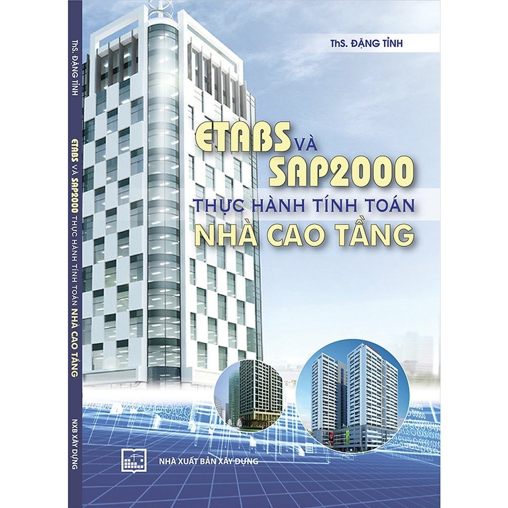 Sách-ETABS Và SAP2000 Thực Hành Tính Toán Nhà Cao Tầng (XD-DL) | Shopee ...