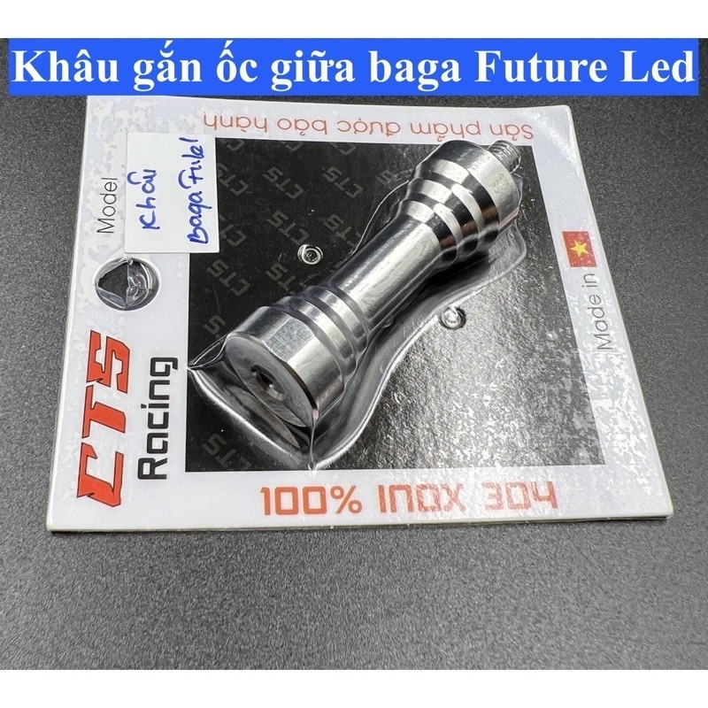 Khâu baga Future Led, Ốc baga Future Led Salaya INOX 304 khâu baga giữa ...