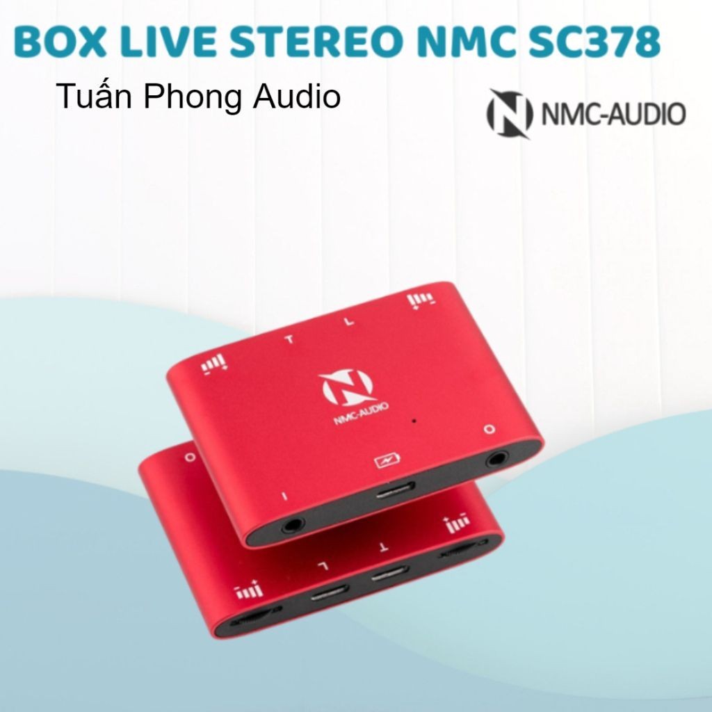 Box livestream stereo cao cấp NMC AUDIO SC378 - Có hỗ trợ PK 2 chiều ...