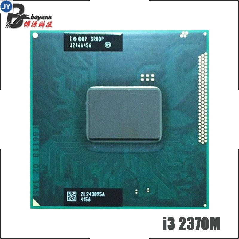 Intel Core i3-2370M i3 2370M SR0DP 2.4 GHz Bộ điều khiển CPU tứ lõi kép ...
