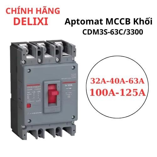 Aptomat MCCB Khối Delixi 3 Pha từ 32A/40A/63A/100A/125A, Cầu dao khối CDM3S-63C/3300 Thương Hiệu ...