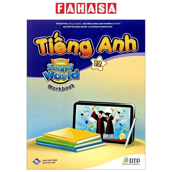 Sách Tiếng Anh 12 I-Learn Smart World - Workbook (Chuẩn) | Shopee Việt Nam