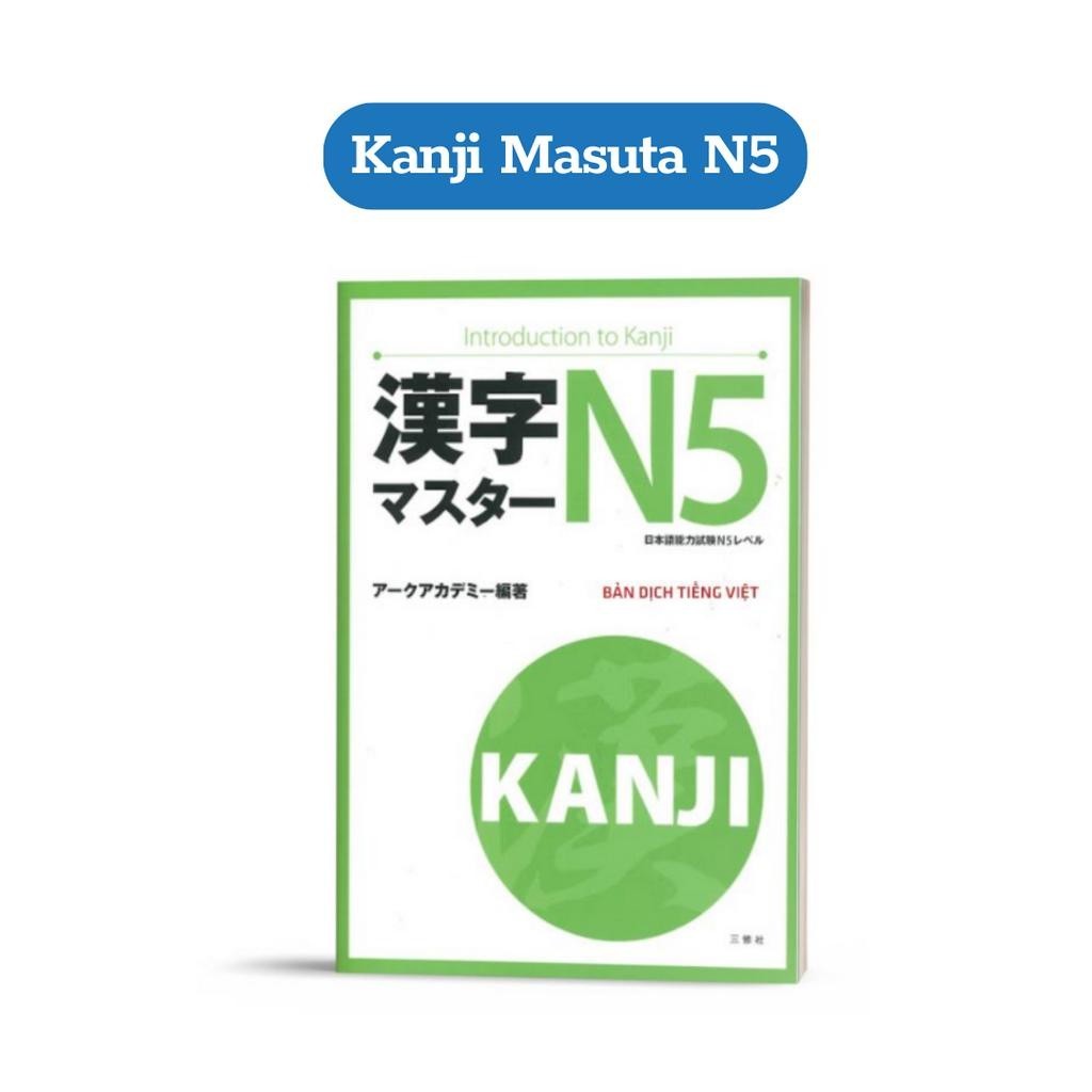 Sách - Kanji Masuta N5 Chinh Phục Hán Tự JLPT N5 (Bản Dịch Tiếng Việt ...