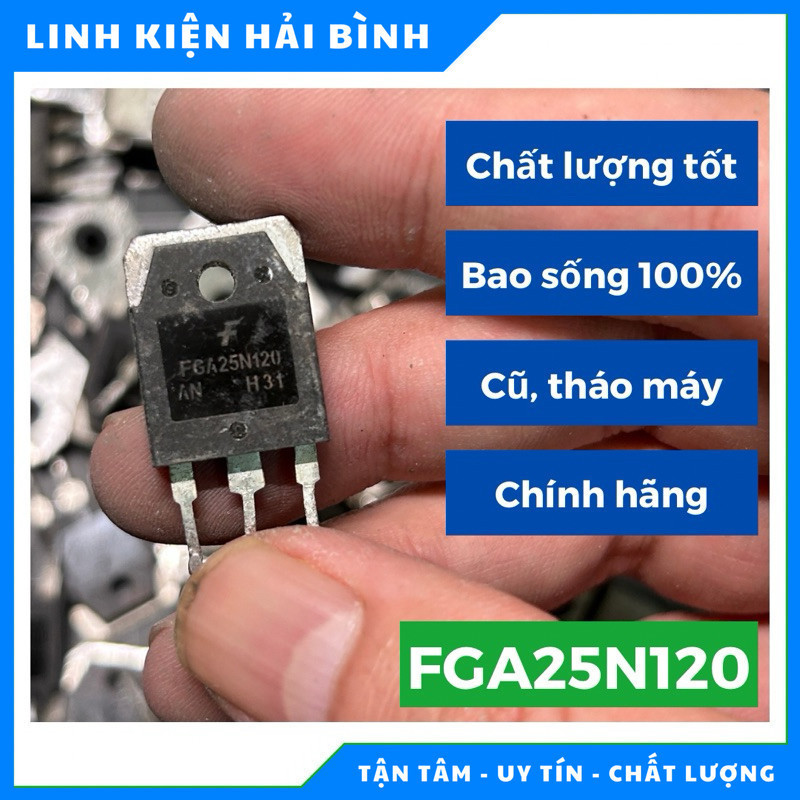 IGBT bếp từ FGA25N120 25N120 (25A-1200V) chính hãng và tháo máy, tra kỹ ...