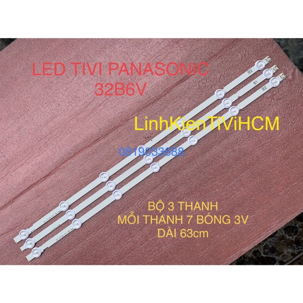 (MỚI) THANH LED TIVI PANASONIC 32B6V HÀNG MỚI 100% BỘ 3 THANH MỖI THANH ...