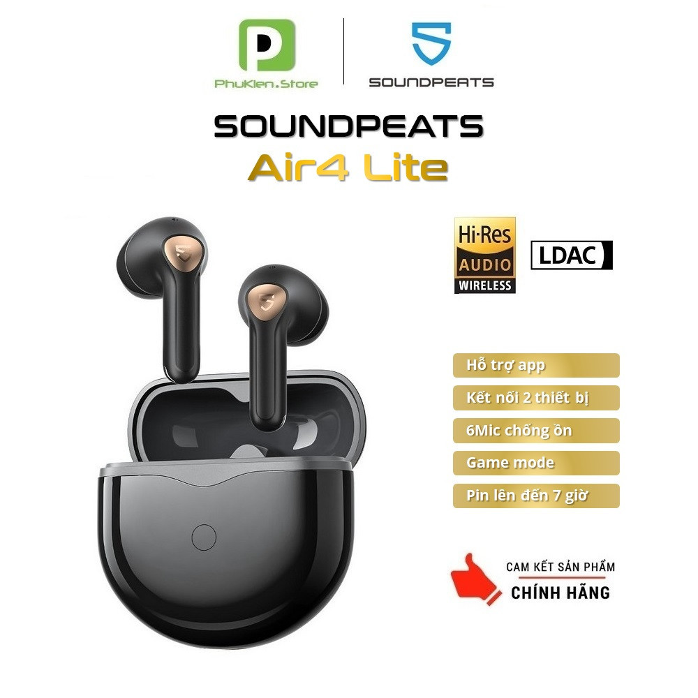Tai Nghe Bluetooth Soundpeats Air4 Lite | Kết nối 2 thiết bị | Game Mode | LDAC | Pin 30h | Hỗ ...