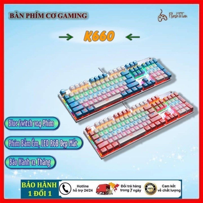 Bàn Phím Cơ Máy Tính K660 Led RGB , Bàn Phím gaming Blue Switch loại 104 Phím Bấm cực đã, đàn ...