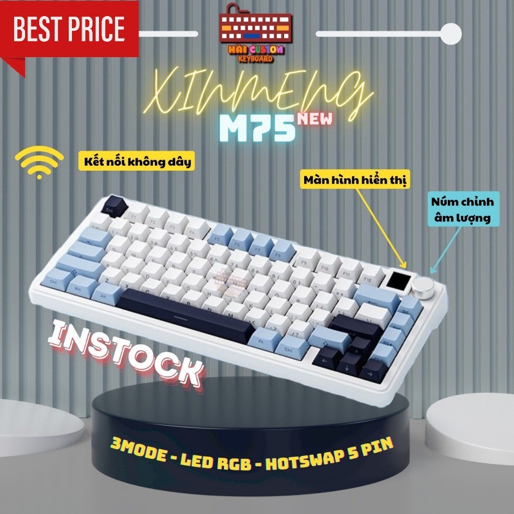 [HOẢ TỐC] BÀN PHÍM XINMENG M75 - M75 PRO | 3 Modes | PIN 5000 MAH | Led RGB | LED VIỀN | MẠCH ...