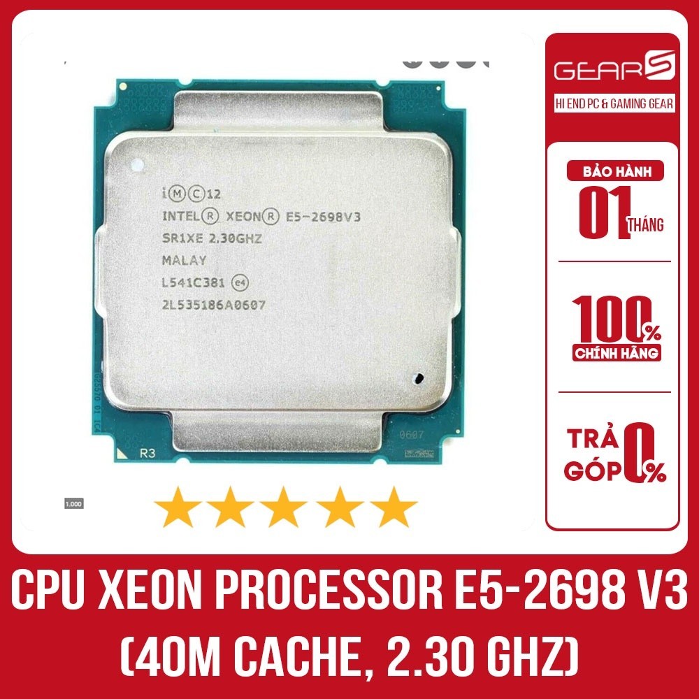CPU Xeon Processor E5 2698V3 (40M Cache, 2.30 GHz) - Chính hãng giá tốt ...