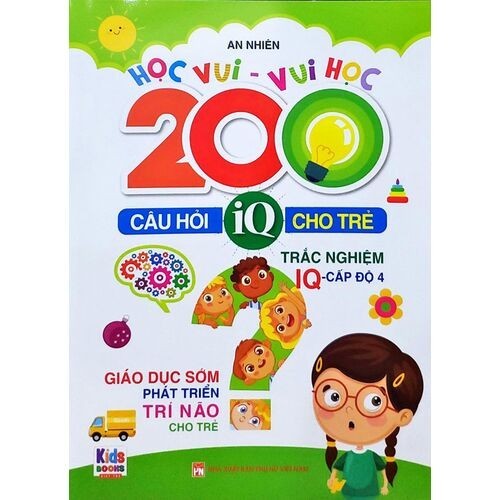 Sách Học Vui - Vui Học – 200 Câu Hỏi IQ Cho Trẻ – Trắc Nghiệm IQ Cấp Độ ...