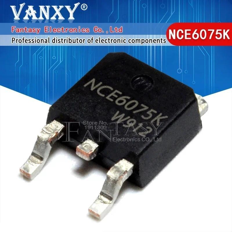 10 chiếc NCE6075K NCE6075 TO-252 NCE6020AK NCE6060K NCE6050KA NCE6080K NCE1520K NCE3035K ...