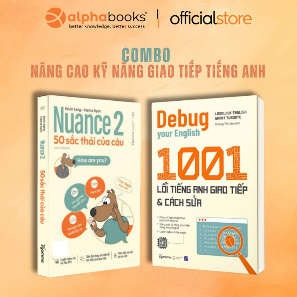 Sách Tự Tin Giao Tiếp Tiếng Anh: Nuance 2- 50 Sắc Thái Của Câu + Debug ...