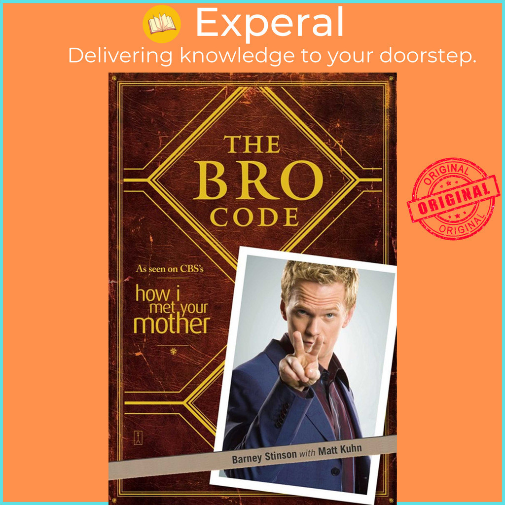 Sách - The Bro Code by Barney Stinson (UK edition, paperback) | Shopee ...