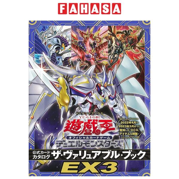 Sách ngoại văn: Yu-Gi-Oh OCG Duel Monsters Official Card Catalogue The Variable Book EX 3 ...