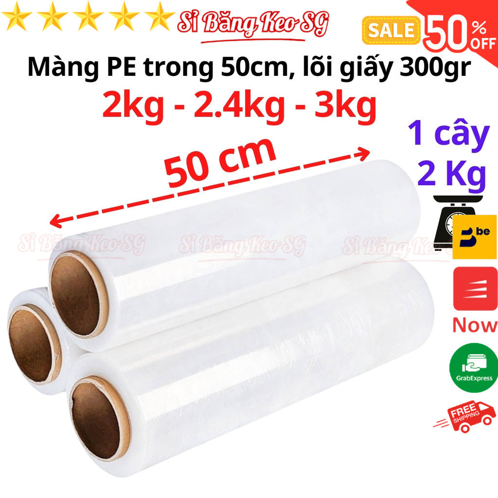 SKU522 - Màng PE trong 50cm, nặng 2kg - 2.4kg - 3kg, lõi giấy 300gram | Shopee Việt Nam