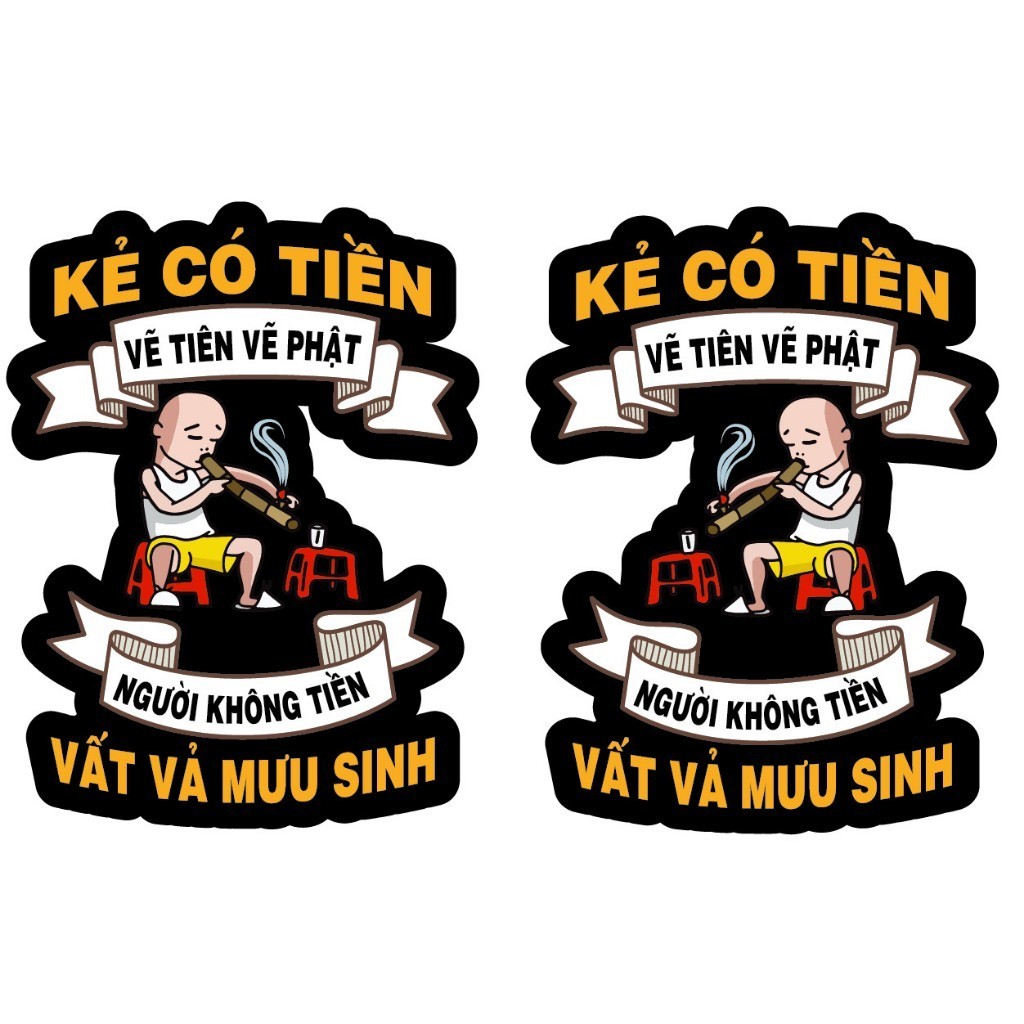 Decal dán xe ô tô tải, xe khách " Kẻ có tiền vẽ tiên vẽ phật - Người ...