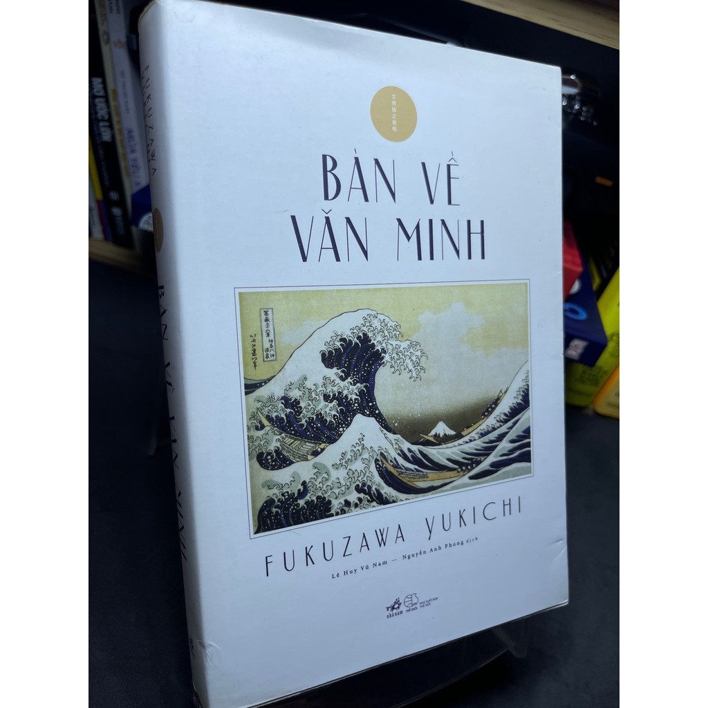 Bàn về văn minh 2022 mới 90% Fukuzawa Yukichi HPB2905 Sach LỊCH SỬ - CHÍNH TRỊ - TRIẾT HỌC ...