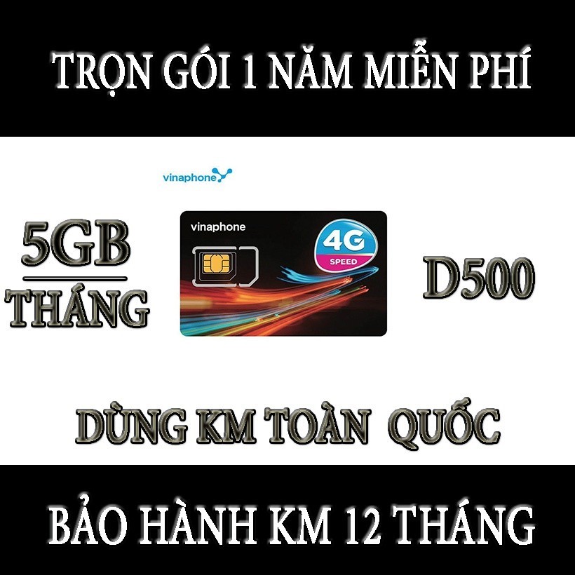 SIM VINAPHONE 4G D500 TRỌN GÓI 1 NĂM 5GB/THÁNG dùng cho điện thoại di ...