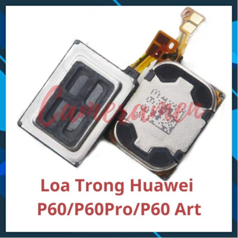 Loa Trong Huawei P60 / P60 Pro / P60 Art ( Zin ) | Shopee Việt Nam