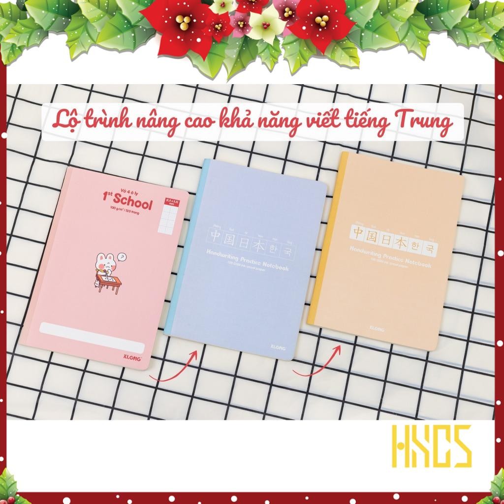 Bộ vở luyện chữ hán Klong B5 80 120 trang 100gsm từ cơ bản đến nâng cao ô Ly, ô điền, ô vuông ...