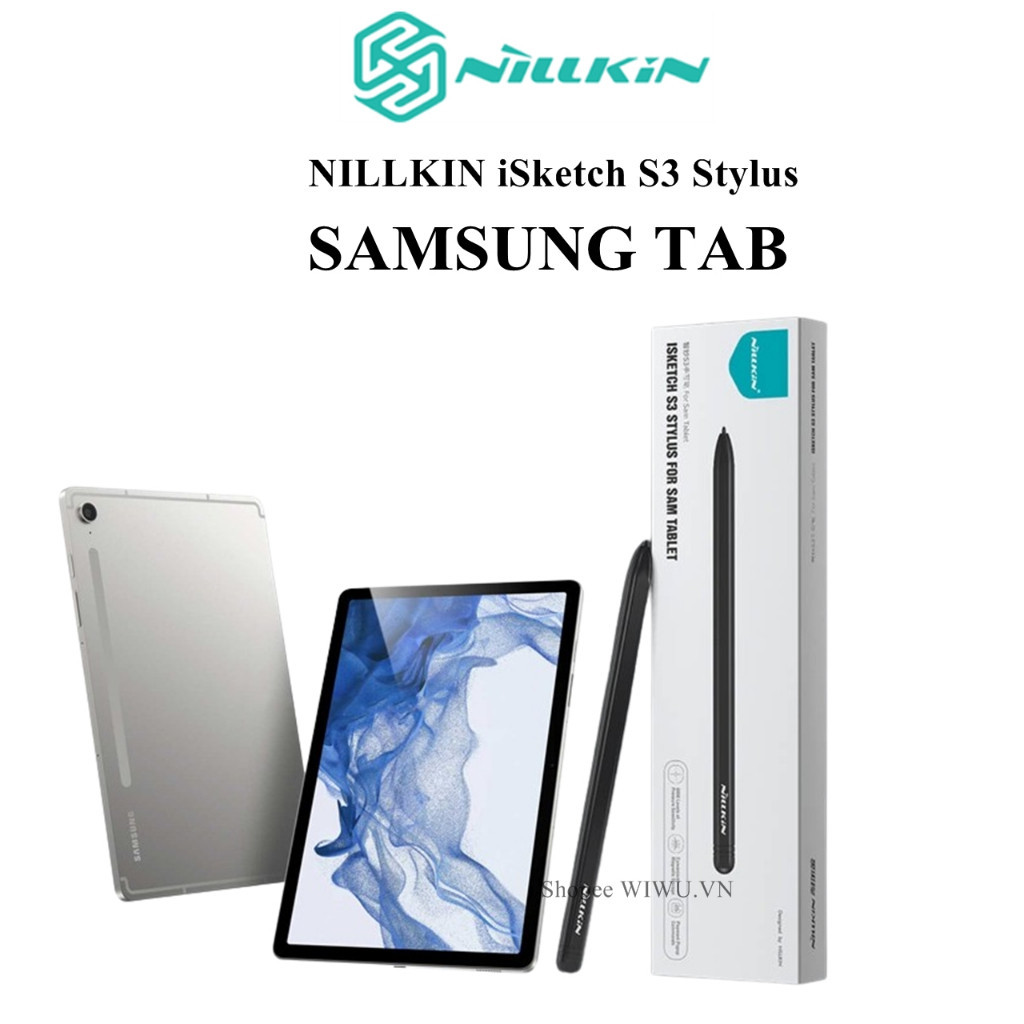 Bút cảm ứng NILLKIN iSketch S3 Stylus chuyên dụng cho Máy tính bảng SAMSUNG Tab S9 , S8 , Tab S ...