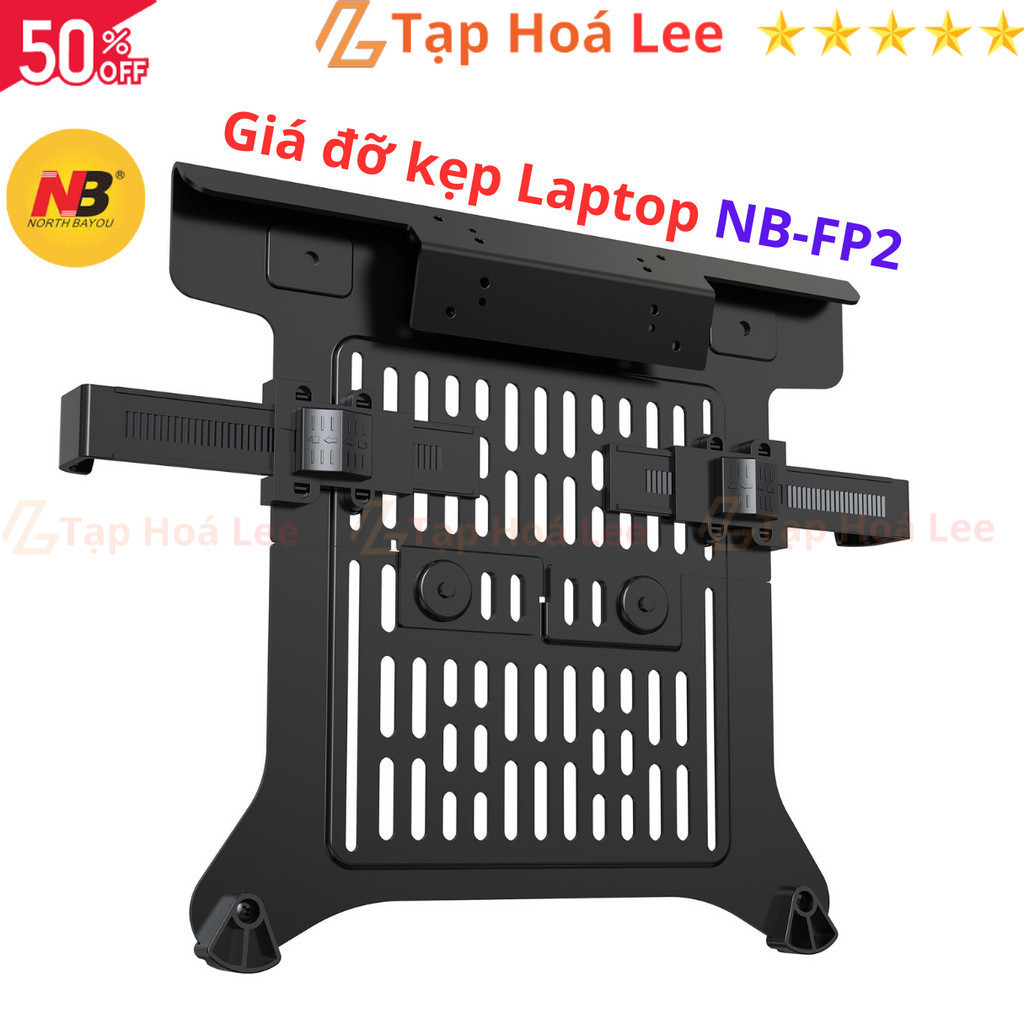 Giá đỡ kẹp Laptop NB-FP2, Màn hình 10- 17.3 inch, máy tính bản, Ipad ...