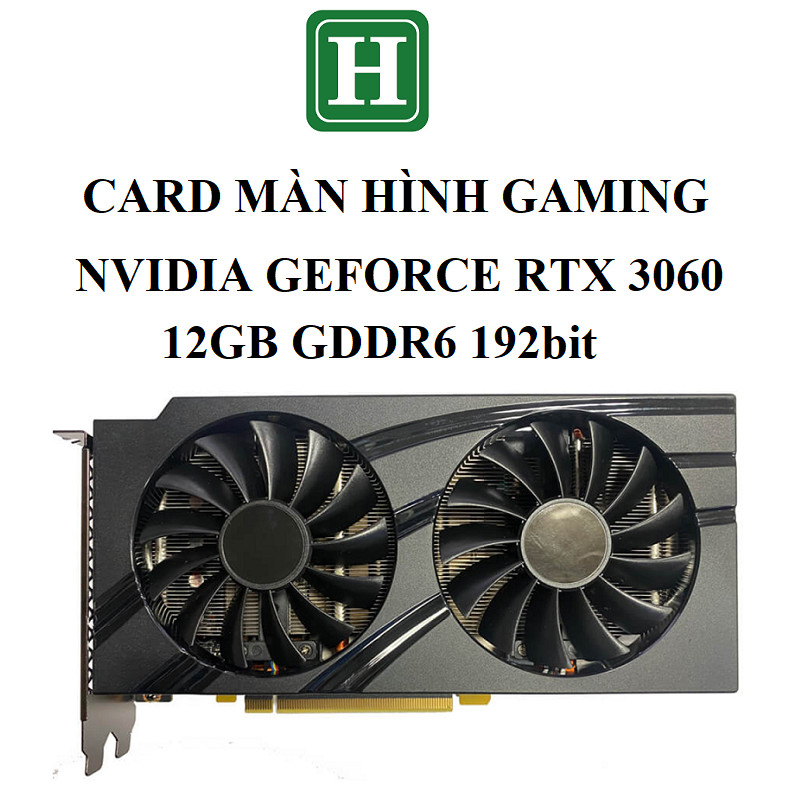 Card màn hình NVIDIA GEFROCE RTX 2080, 3060 8GB - 12GB GDDR6 192bit, hàng zin tháo máy BH 6 ...