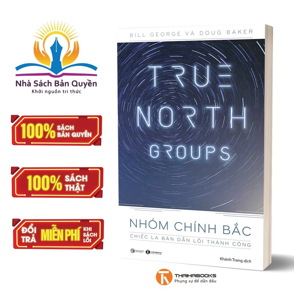 Sách - True North Groups - Nhóm Chính Bắc: Chiếc La Bàn Dẫn Lối Thành ...