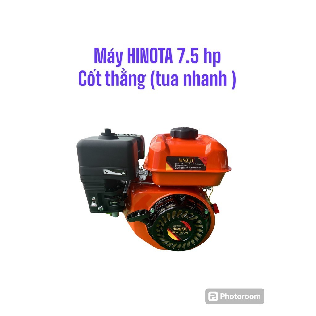 Máy Nổ - Động cơ xăng HINOTA 7,5 HP 270TC cốt thẳng (tua nhanh ) dùng ...