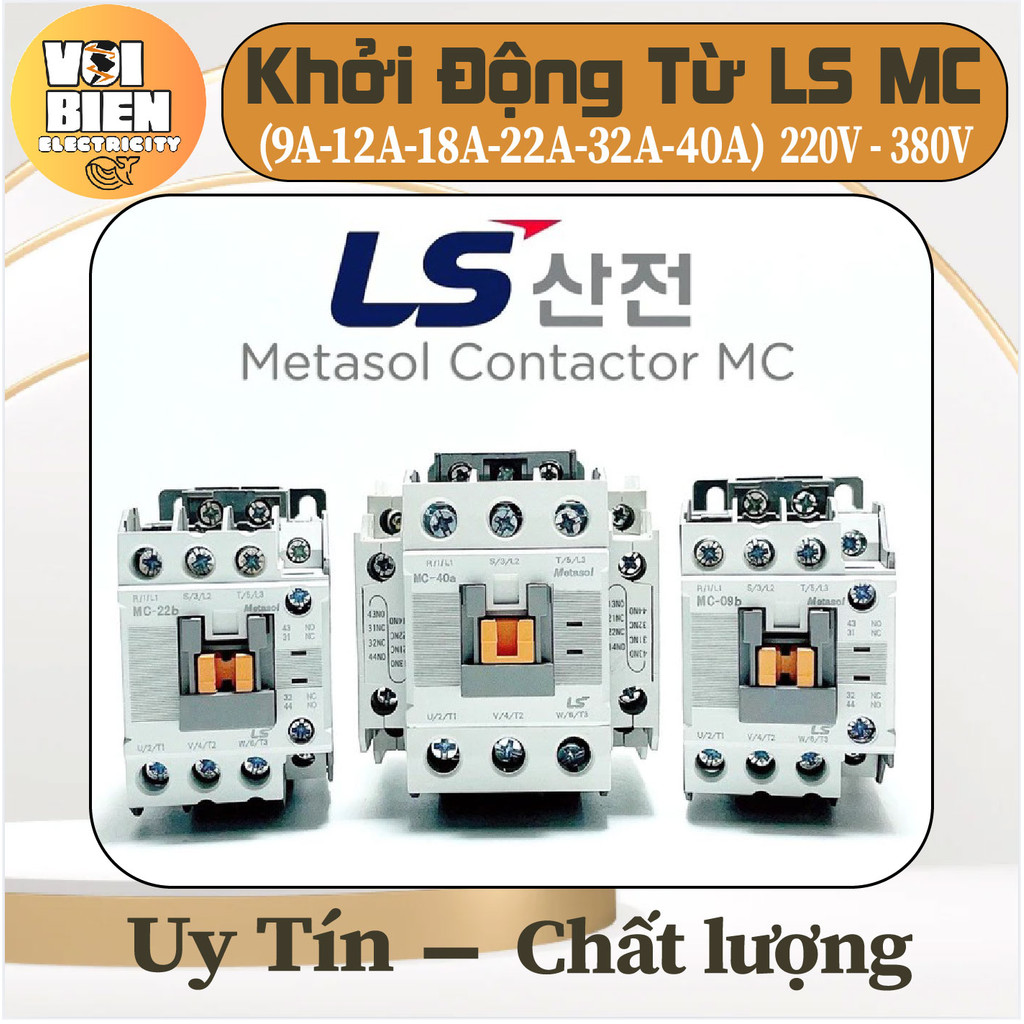Khởi Động Từ LS MC 9A-12A-18A-22A-32A-40A-50A-65A 220V - 380V , Khởi ...