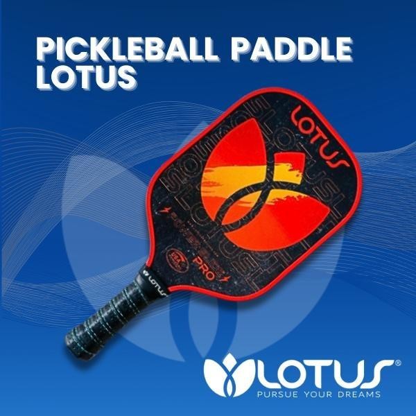 [Sản phẩm chính hãng_ LOTUS] Vợt pickleball PADDLE LOTUS | Shopee Việt Nam