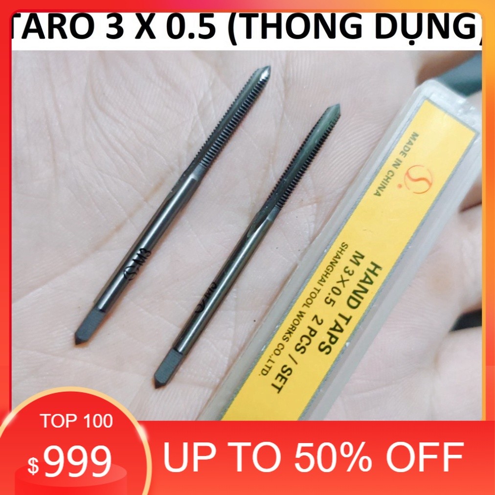 [RẺ NHẤT] Taro 3 , Ta rô 3x0.5 (ren phổ thông), hàng Thượng Hải Loại 1 chính hãng [GIÁ TỐT ...