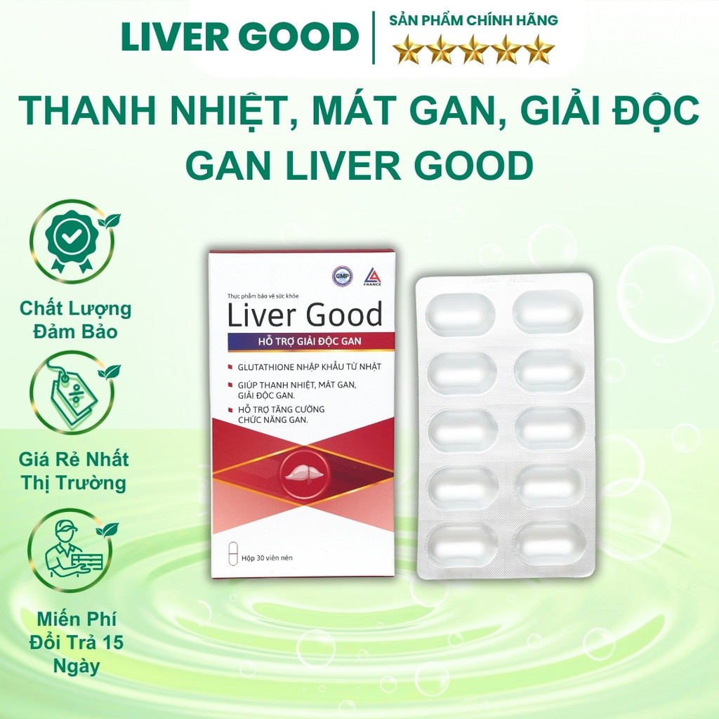 Viên Uống Liver Good Giải Độc Gan, Thanh Nhiệt Mát Gan, Tăng Cường Chức Năng Gan (Hộp 30 viên ...