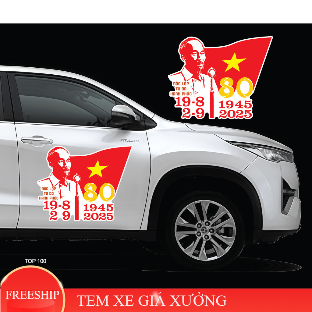 Mẫu Tem Decal Hình BÁC HỒ Kỷ Niệm 2/9 và 30/4 Dán Trang Trí Ô TÔ, Xe ...