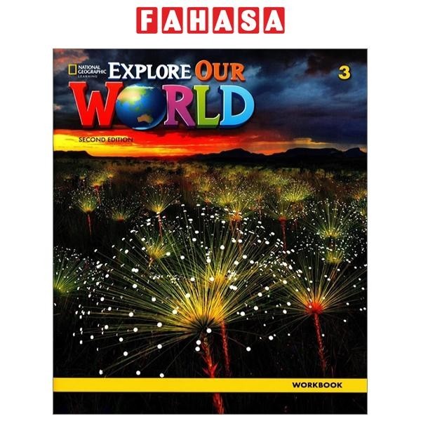 Explore Our World 2nd Edition 3 Workbook | Shopee Việt Nam