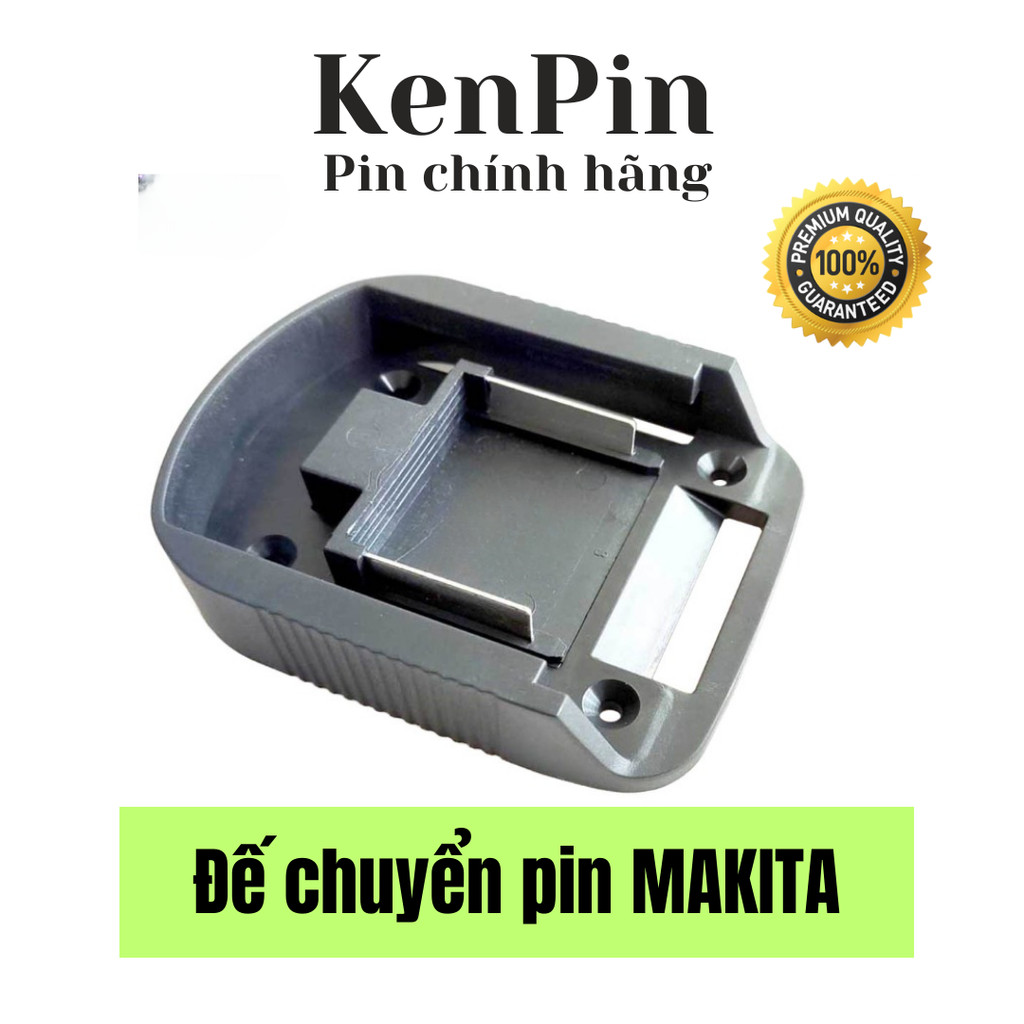 Đế gài pin Makita chânphổ thông 4cm - đế lấy nguồn pin makita 18V - 14 ...