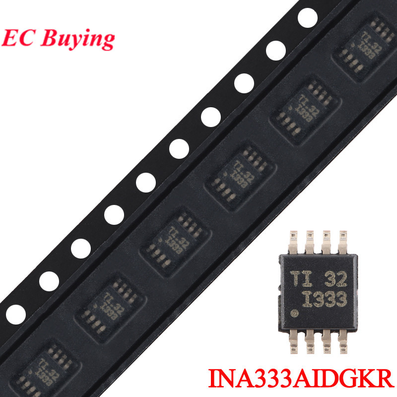 Ina333 INA333AIDGKR INA333A I333 VSSOP-8 Bộ khuếch đại nhạc cụ chính ...