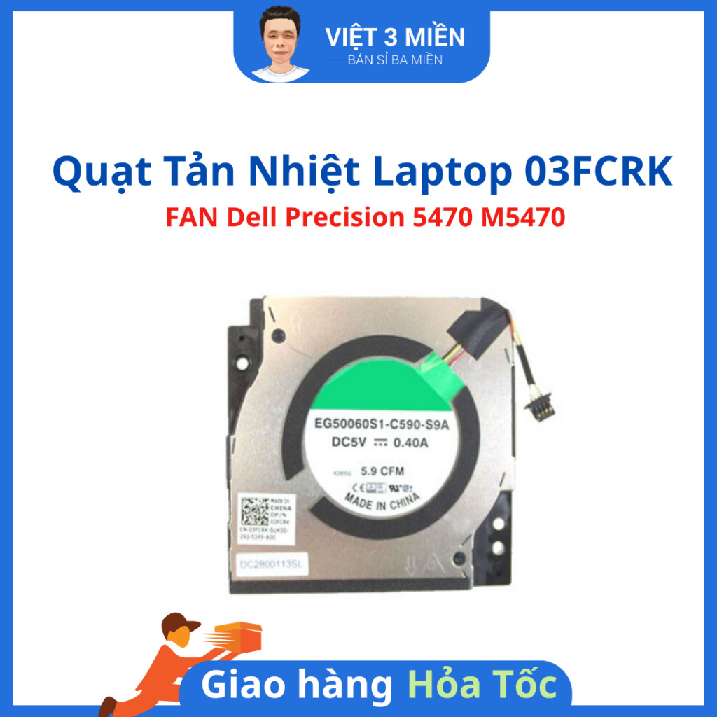 Fan Quạt tản nhiệt laptop DELL Precision 5470 M5470 03FCRK 3FCRK CPU ...