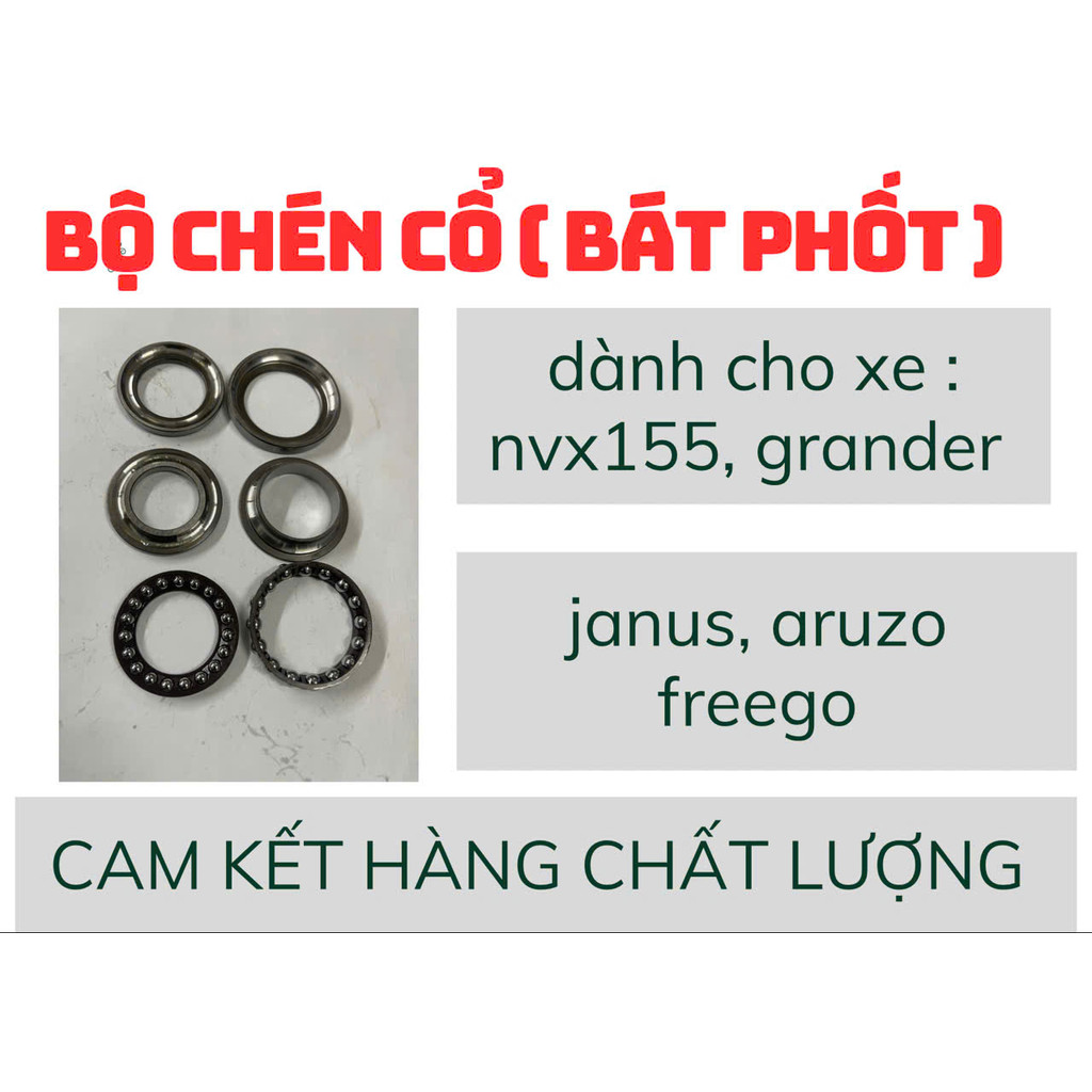 Bộ chén cổ xe NVX 155, GRANDER MỚI , JANUS , ARUZO , FREEGO FMC chính ...