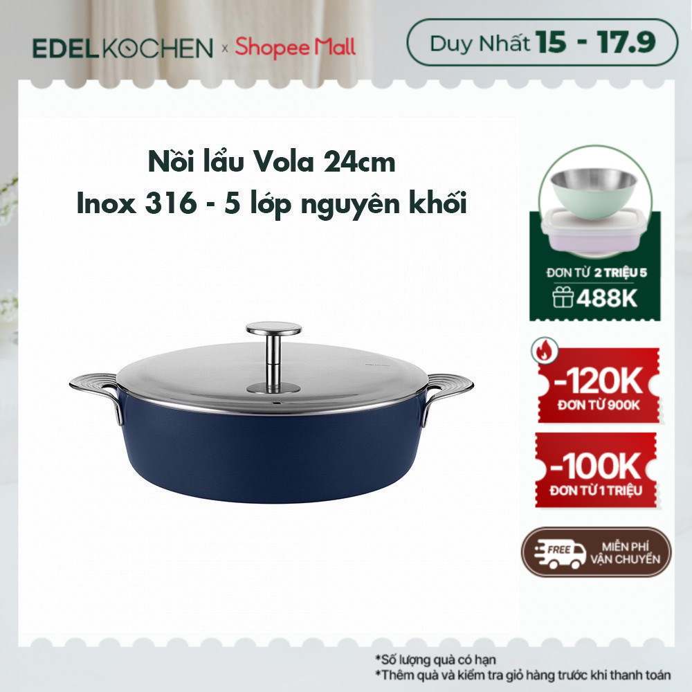 Nồi lẩu inox 316 - 5 lớp nguyên khối cao cấp Edelkochen Vola Collection size 24cm – Màu Modern ...