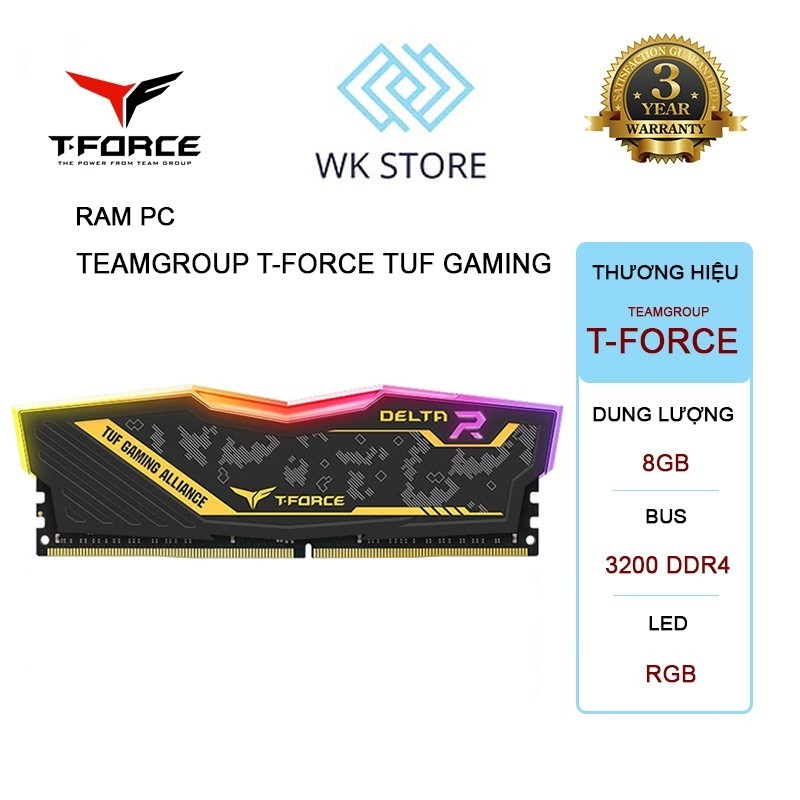 RAM TEAMGROUP T-FORCE TUF GAMING | 8GB DDR4 | RGB | Bus 3200 (Mới, BH ...