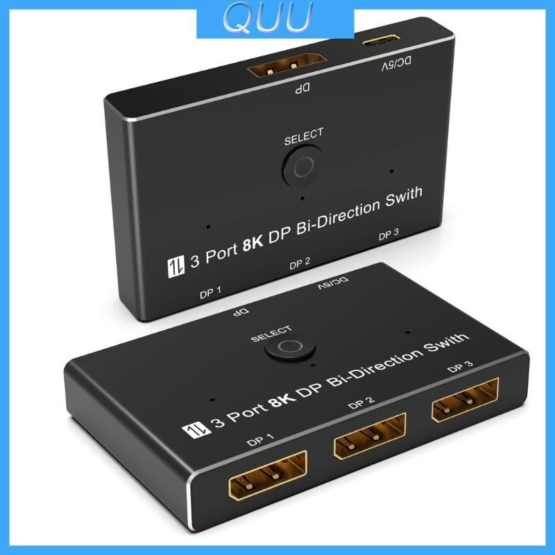 Quu 3Port DisplayPort Split Adapter Đầu ra 3 trong 1 Hỗ trợ 8K30Hz và ...