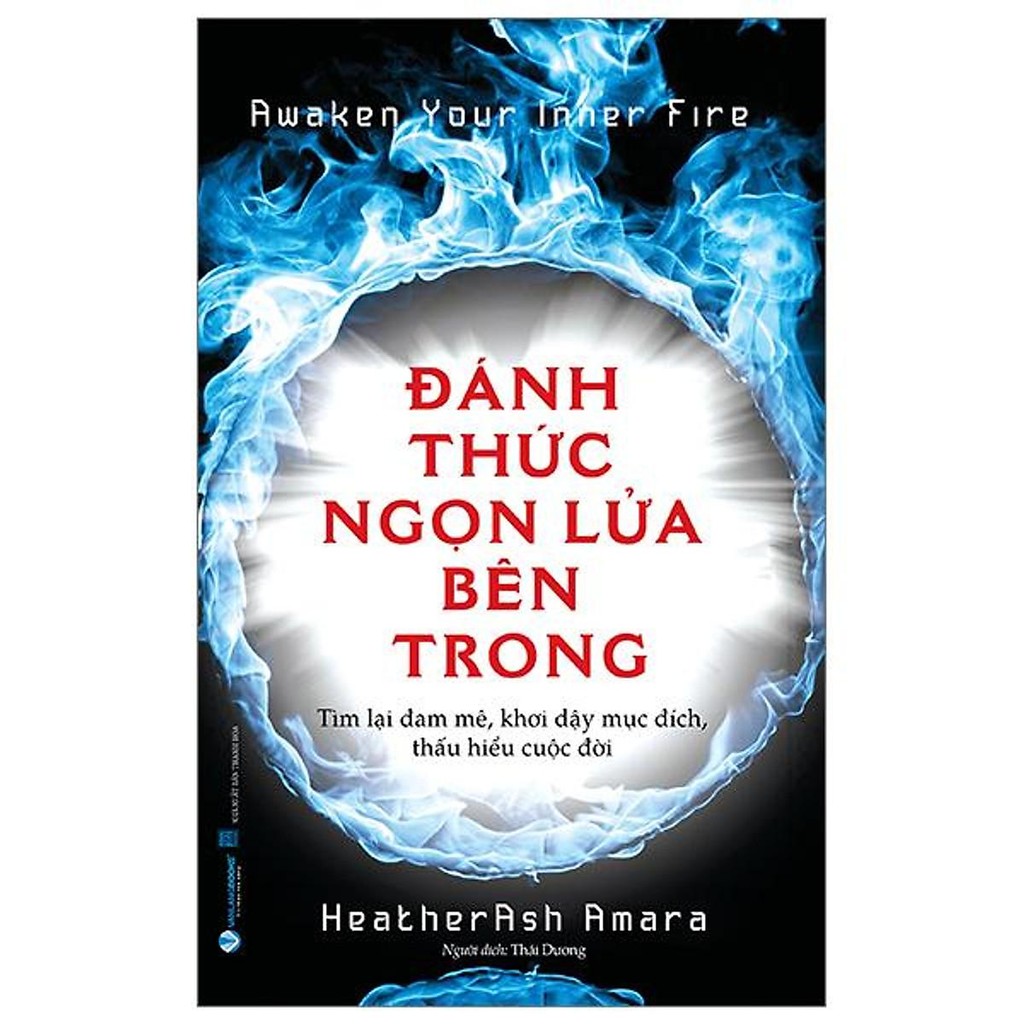 Sách - Đánh Thức Ngọn Lửa Bên Trong - Heatherash Amara - VanLangBooks | Shopee Việt Nam