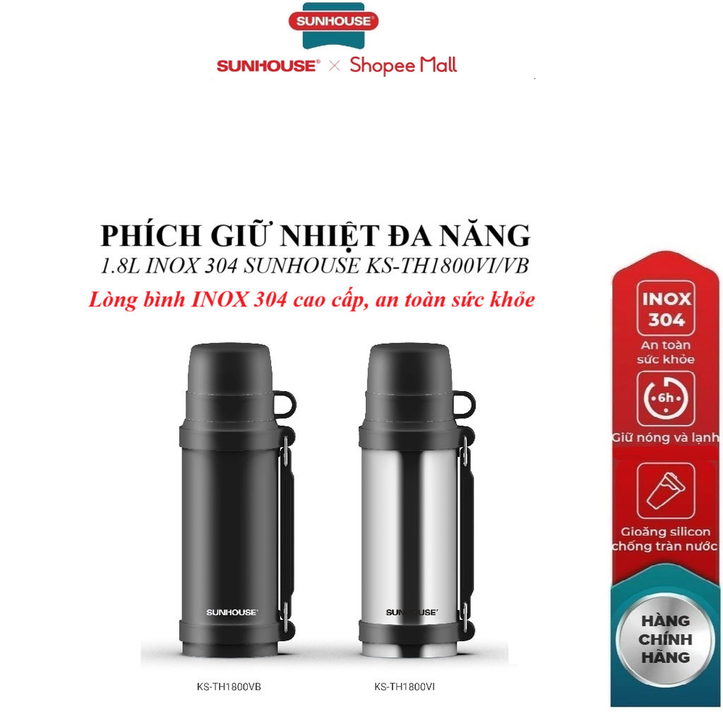 PHÍCH GIỮ NHIỆT ĐA NĂNG 1.8L INOX 304 SUNHOUSE KS-TH1800VI/KS-TH1800VB, Ruột phích Inox 304 cao ...